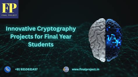 Innovative Cryptography Projects For Final Year Students
