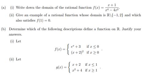 Solved A I Write Down The Domain Of The Rational