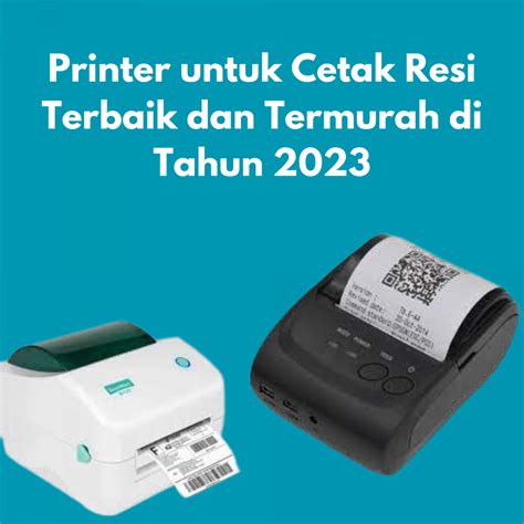 Printer Cetak Resi Terbaik Dan Termurah Di Tahun 2023