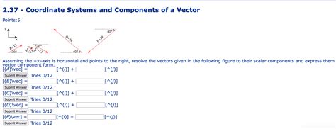 Solved 2 37 Coordinate Systems And Components Of A Vector