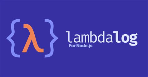 LambdaLog Node Js Logging Library