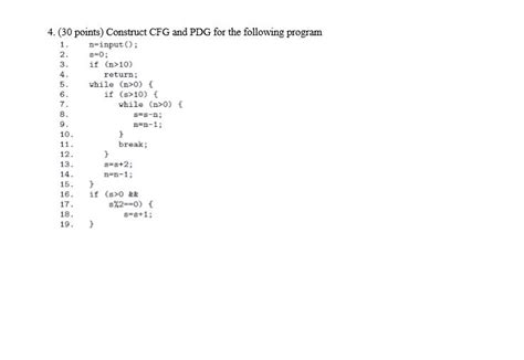Solved 4 30 Points Construct Cfg And Pdg For Solutioninn