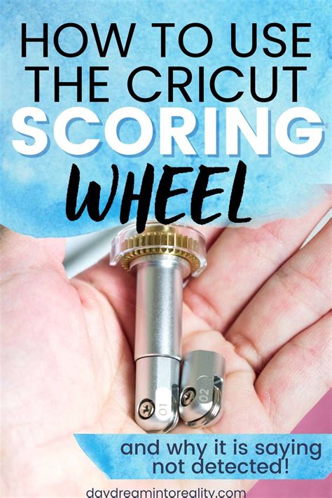 Load Scoring Wheel Cricut Maker At Emma Gibney Blog