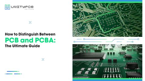 How To Distinguish Between Pcb And Pcba The Ultimate Guide
