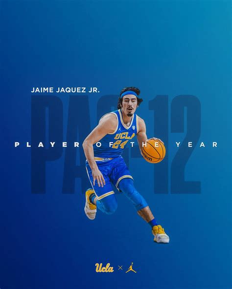 Uclas Jaime Jaquez Jr Has Been Honored As This Seasons Pac 12 Conference Player Of The Year