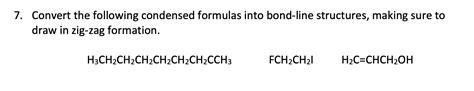 solved 7 convert the following condensed formulas into