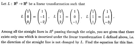 Solved Let L R 3 Rightarrow R 3 Be A Linear Transformation Chegg Com