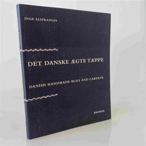 Inge Alifrangis Det Danske ægte Tæppe Køb Brugt Her Boggaragen Dk