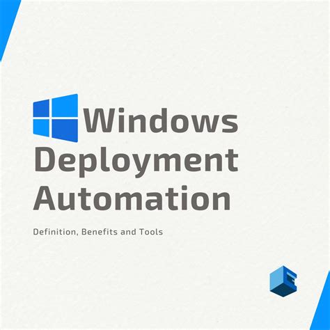 Windows Deployment Automation Definition Benefits And Tools Attuneops