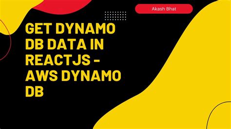 get dynamo db data in reactjs aws dynamo db youtube