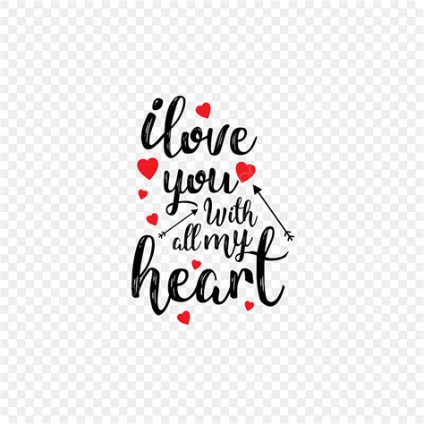 I Love You Vector Hd Png Images I Love You With All My Typographic