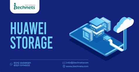 Itechnets On Linkedin Itechnets Raheeltariq Huawiestorage