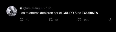 “teloneros Umm” Así Reaccionaron Las Redes Al Saber Que Tourista