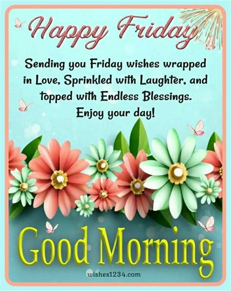 Pin By Summer Storm On Friday Its Friday Quotes Good Morning