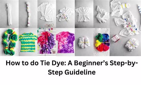 How To Do Tie Dye A Beginners Step By Step Guideline