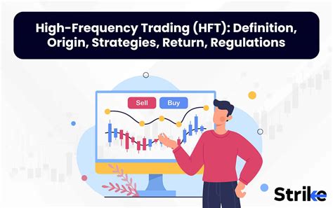 high frequency trading hft definition origin strategies return