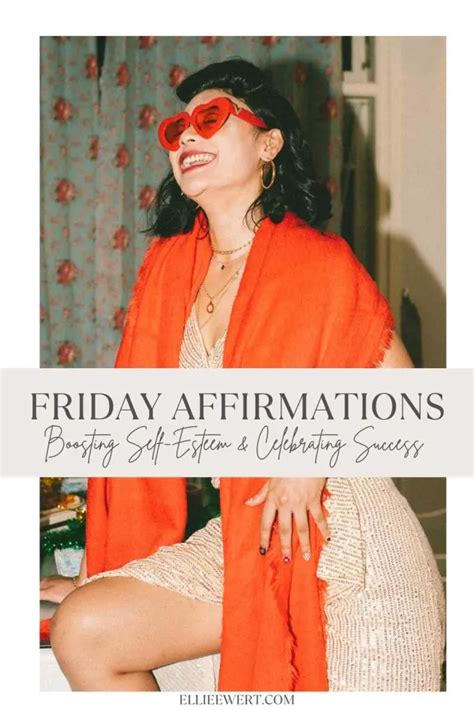 Friday Affirmations Boosting Self Esteem And Celebrating Success