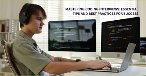 Mastering Coding Interviews Essential Tips And Best Practices For Success Vprople Blog Vprople