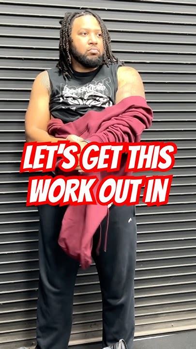 Why Havent You Started Working Out Youtube