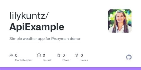 Github Lilykuntz Apiexample Simple Weather App For Proxyman Demo