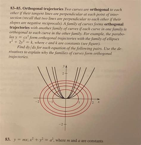 Solved 83 85 Orthogonal Trajectories Two Curves Are