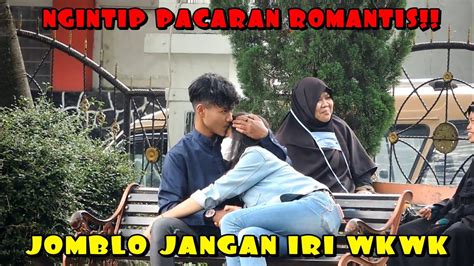 Ngintip Orang Pacaran Bikin Baper Part 2 Youtube