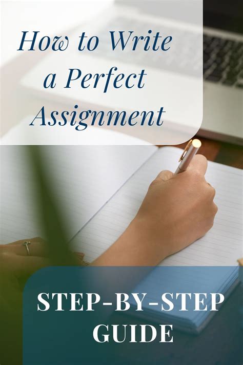 How To Write A Perfect Assignment Step By Step Guide Artofit