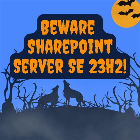 Spfx Developers Beware Of The Sharepoint Se 23h2 Feature Update 😱