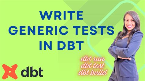 18 Write Generic Tests For Models In Dbt Project Dataengineering Youtube