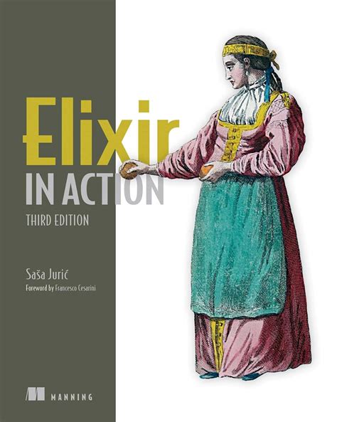 Elixir In Action Sasa Juric