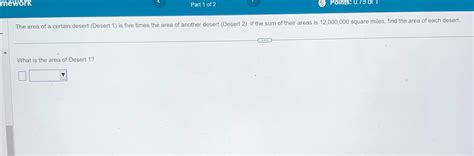 Solved Mework Part 1 Of 2 Points 075 Of 1 The Area Of A Certain