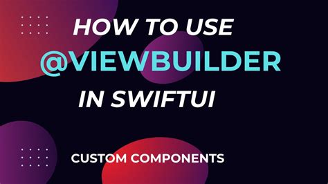 Viewbuilder In Swiftui Powerfull Result Builder 1 Youtube