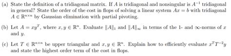 A State The Definition Of A Tridiagonal Matrix If