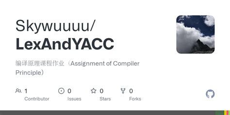 Github Skywuuuu Lexandyacc Assignment Of Compiler Principle