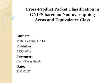 Ppt Cross Product Packet Classification In Gnifs Based On Non
