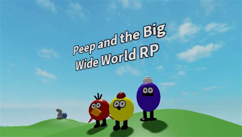Peep And The Big Wide World Rp Roblox 용 게임 다운로드