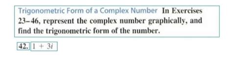 [solved] Trigonometric Form Of A Complex Number In Exerc