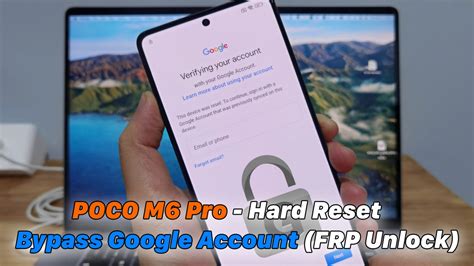 POCO M6 Pro Hard Reset Bypass Google Account FRP Unlock ICTfix