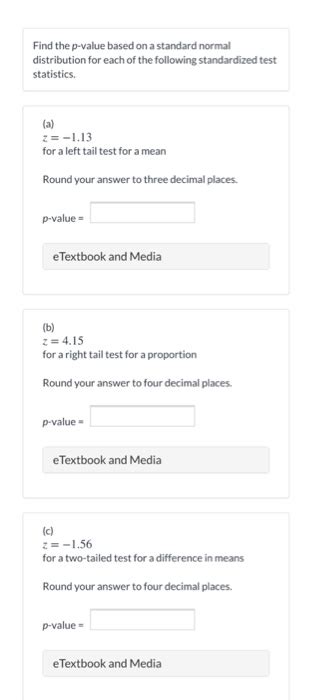 Solved Find The P Value Based On A Standard Normal