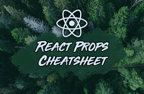 react props cheatsheet 10 patterns you should know by reed barger