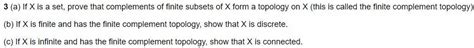Solved 3 A If X Is A Set Prove That Complements Of Finite