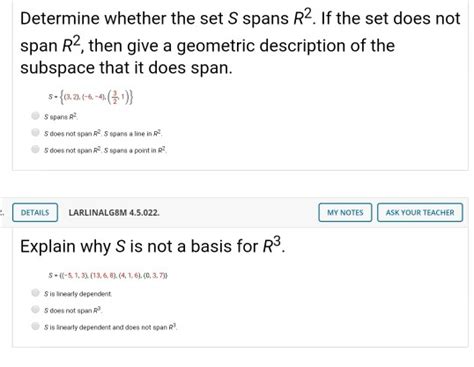 solved determine whether the set s spans r2 if the set does