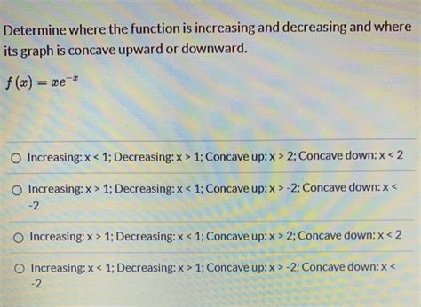 solved determine where the function is increasing and