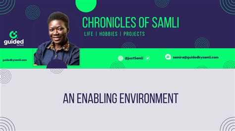 An Enabling Environment