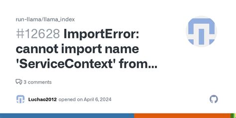 Importerror Cannot Import Name Servicecontext From Llamaindex Unknown Location Bug