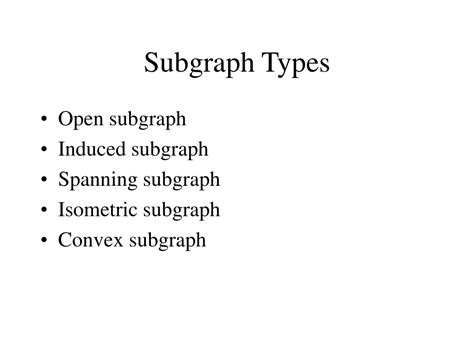 Ppt Subgraphs Powerpoint Presentation Free Download Id9724499