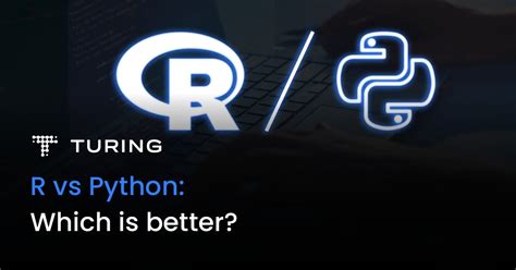 R Vs Python Which Is Better