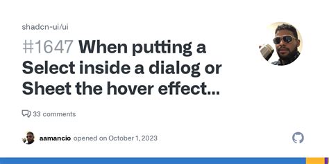 when putting a select inside a dialog or sheet the hover effect on the select items doesn t work
