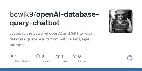 github bcwik9 openai database query chatbot leverage the power of