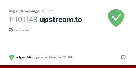 Upstreamto · Issue 101148 · Adguardteamadguardfilters · Github